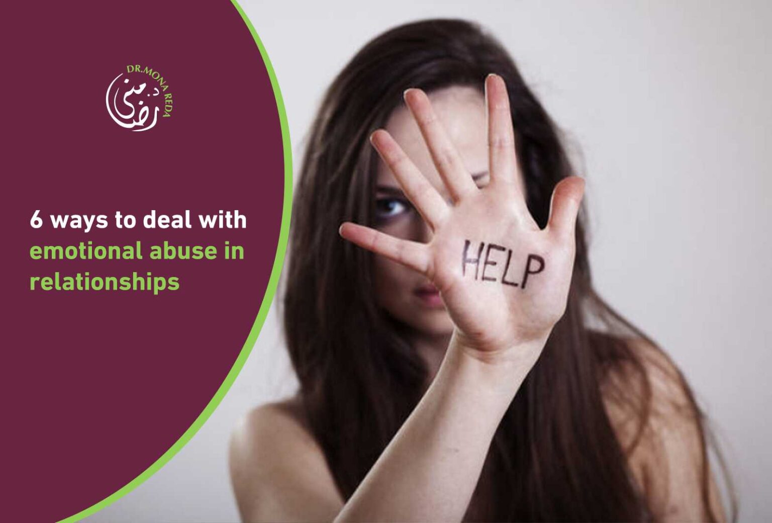 6 Ways to Deal with Emotional Abuse in Relationships - With Mona Reda